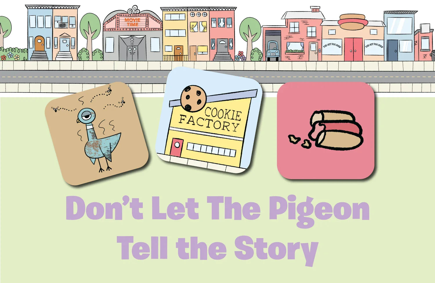 dont-let-the-pigeon-tell-the-story-announce.webp?v=1762365690